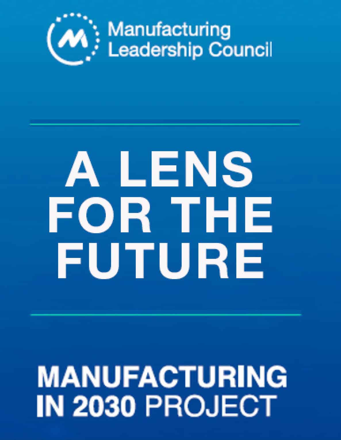 Manufacturing Leadership Journal - The Manufacturing Leadership Council